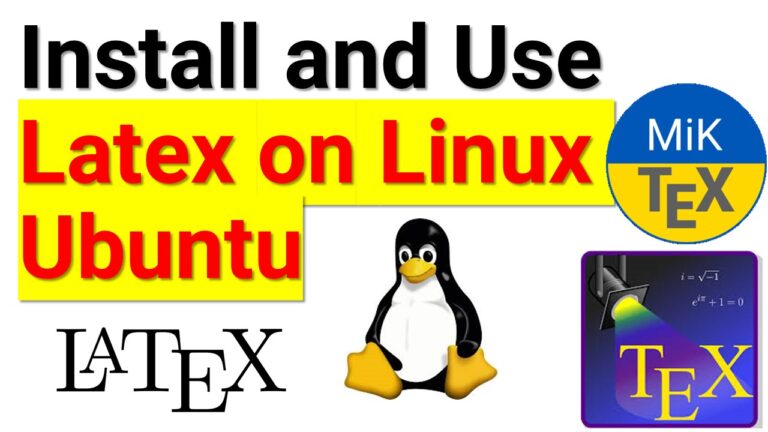 Install and Use LaTeX on Linux Ubuntu – Fusion of Engineering, Control ...